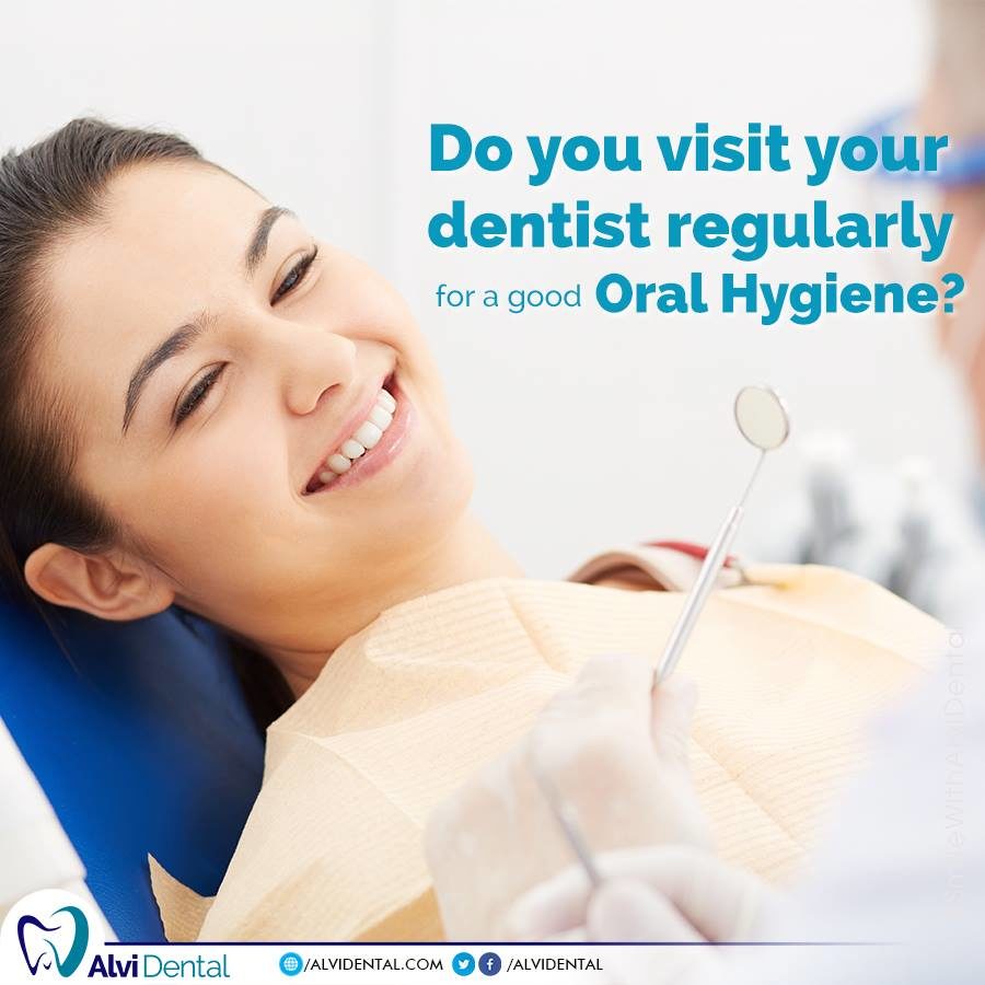 Regular Dental Visits Are Essential For Healthy Teeth — Alvi Dental